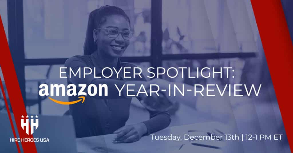 Employer Spotlight: Amazon Year-in-Review | Hire Heroes USA