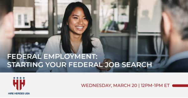Federal Employment: Starting Your Federal Job Search | Hire Heroes USA