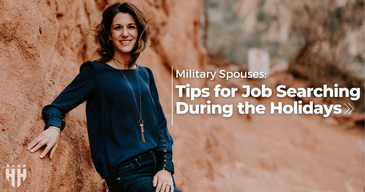 Tips On Job Searching During The Holidays | Hire Heroes USA